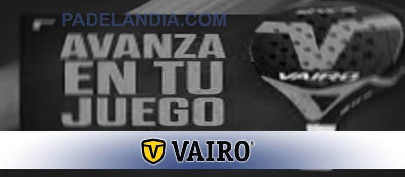 Paletas de Pádel Vairo: ¿Cuál es la Mejor Opción para Vos?